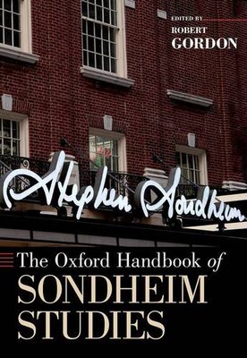 【预订】The Oxford Handbook of Sondheim Studies