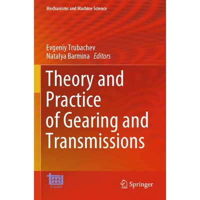 预订 Theory and Practice of Gearing and Transmissions 9783031752537
