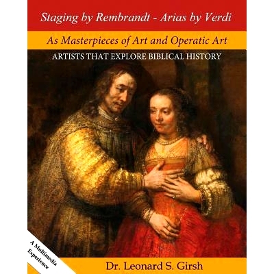 预订 Staging by Rembrandt - Arias by Verdi: Masterpieces of art and operatic art: 9781530664818