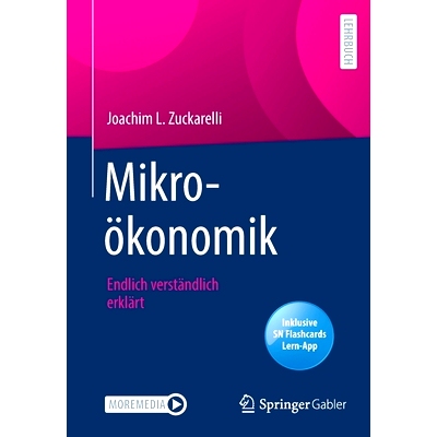预订 Mikroökonomik, m. 1 Buch, m. 1 E-Book: Endlich verständlich erklärt: 9783658381998
