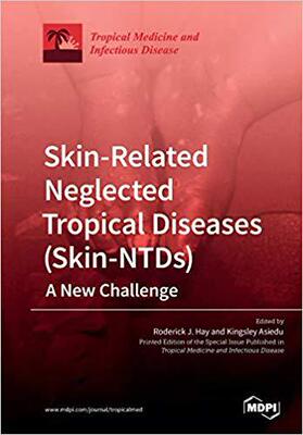 【预售】Skin-Related Neglected Tropical Diseases (Skin-NTDs) A New Challenge