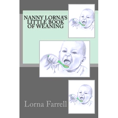 预订 Nanny Lorna’s Little Book of Weaning: 9781503383333