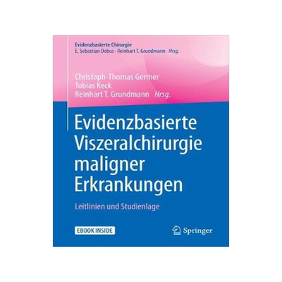 预订 Evidenzbasierte Viszeralchirurgie maligner Erkrankungen