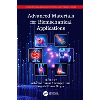 预订 Advanced Materials for Biomechanical Applications