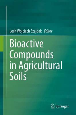 【预订】Bioactive Compounds in Agricultural Soils