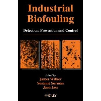 预订 Industrial Biofouling - Detection, Prevention & Control 工业污垢：检测，预防: 9780471988663