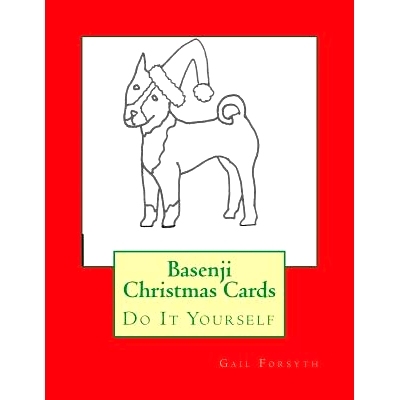 预订 Basenji Christmas Cards: Do It Yourself: 9781516812554