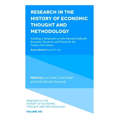 预订 Research in the History of Economic Thought and Methodology: Including a Symposium on John Kenneth Galbraith: Econo