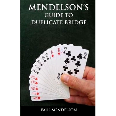 预订 Mendelson’s Guide to Duplicate Bridge: 9781905553822
