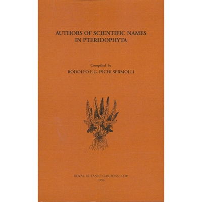 预订 Authors of Scientific Names in Pteridophyta: 9780947643904