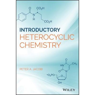 预订 Introductory Heterocyclic Chemistry 杂环化学导论 9781119417590