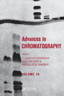 【预订】Advances in Chromatography: Volume 26