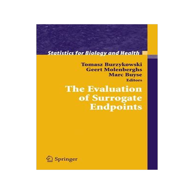 预订 The Evaluation of Surrogate Endpoints