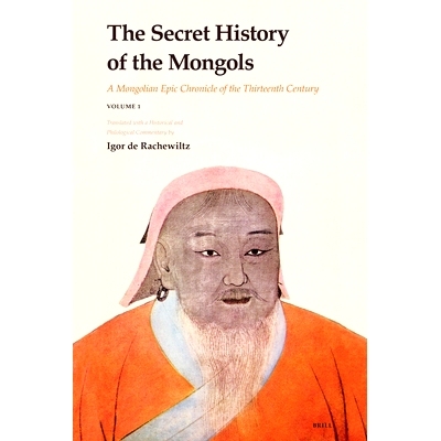 预订 The Secret History of the Mongols: A Mongolian Epic Chronicle of the Thirteenth Century 蒙古族秘史（卷2）：十三世纪
