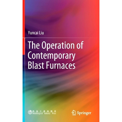 预订 The Operation of Contemporary Blast Furnaces: 9789811570735