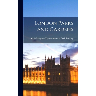 预订 London Parks and Gardens: 9781016390910