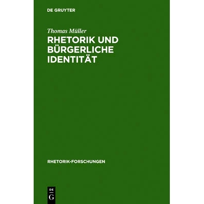 预订 Rhetorik und bürgerliche Identität: Studien zur Rolle der Psychologie in der Frühaufklärung: 9783484680036