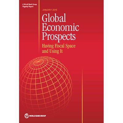 预订 Global Economic Prospects, January 2015: Having Fiscal Space and Using It 2015全球经济展望：有财政空间与使用（丛书
