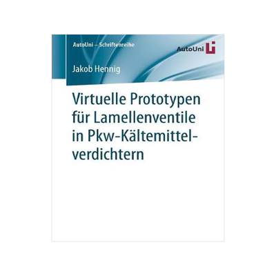 预订 Virtuelle Prototypen für Lamellenventile in Pkw-Kältemittelverdichtern