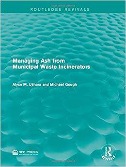 【预售】Managing Ash from Municipal Waste Incinerators
