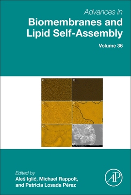 【预订】Advances in Biomembranes and Lipid Self-Assembly 9780323985963