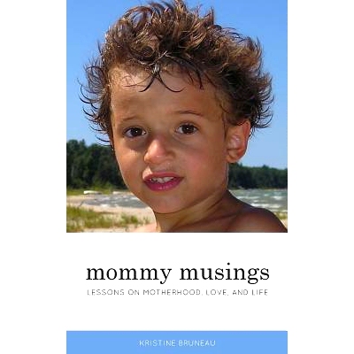 预订 Mommy Musings: Lessons on Motherhood, Love, and Life: 9781542863315