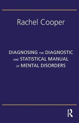 【预订】Diagnosing the Diagnostic and Statistical Manual of Mental Disorders: Fifth Edition