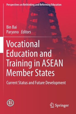 【预订】Vocational Education and Training in ASEAN Member States