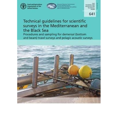 预订 Technical guidelines for scientific surveys in the Mediterranean and the Black Sea 地中海和黑海科学调查的技术准则：