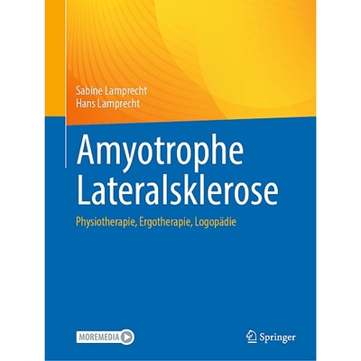 预订 Amyotrophe Lateralsklerose Physiotherapie, Ergotherapie, Logopädie 9783662688311