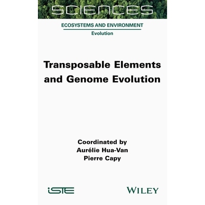 预订 Transposable Elements and Genome Evolution 转座因子与基因组进化: 9781789451788