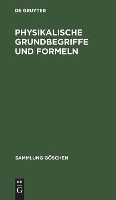 【预订】Physikalische Grundbegriffe und Formeln 9783111128603