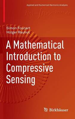 预订 A Mathematical Introduction to Compressive Sensing