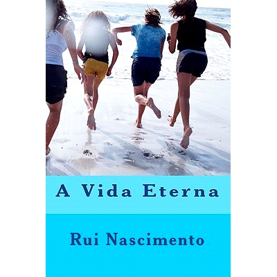 预订 A Vida Eterna: Matemática Aplicada à Vida: 9781453851685