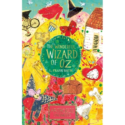 预订 The Wonderful Wizard of Oz: ARTHOUSE Unlimited Special Edition 绿野仙踪：ARTHOUSE Unlimited 特别版: 9781802634099