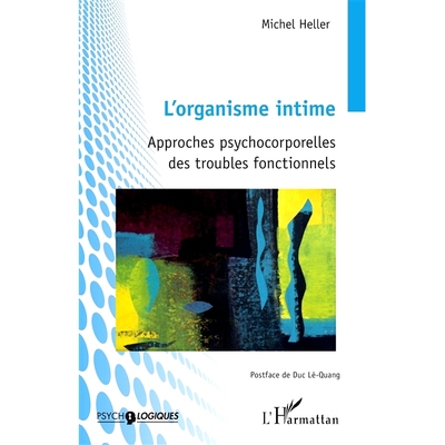 预订 L’organisme intime : approches psychocorporelles des troubles fonctionnels 亲密的有机体：功能障碍的心理疗法: 97821
