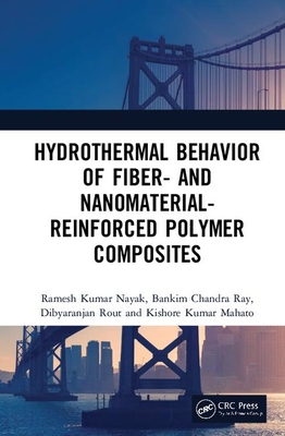 【预订】Hydrothermal Behavior of Fiber- and Nanomaterial-Reinforced Polymer Composites
