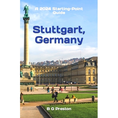 预订 Stuttgart, Germany: Including the Baden-Württemberg Area: 9798873541010