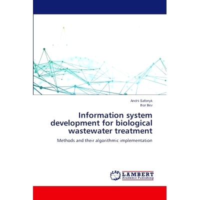 预订 Information system development for biological wastewater treatment: 9786207653980