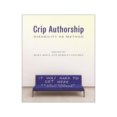 [预订]Crip Authorship 9781479819355