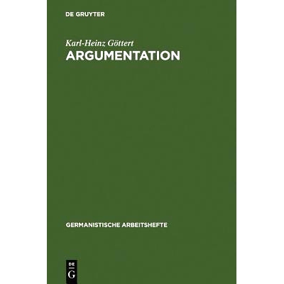预订 Argumentation: Grundzüge ihrer Theorie im Bereich theoretischen Wissens und praktischen Handelns: 9783484250277