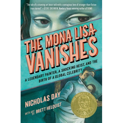 预售  The Mona Lisa Vanishes: A Legendary Painter, a Shocking Heist, and the Birth of a Global Celebrity 蒙娜丽莎消失：