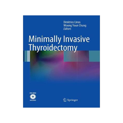预订 Minimally Invasive Thyroidectomy