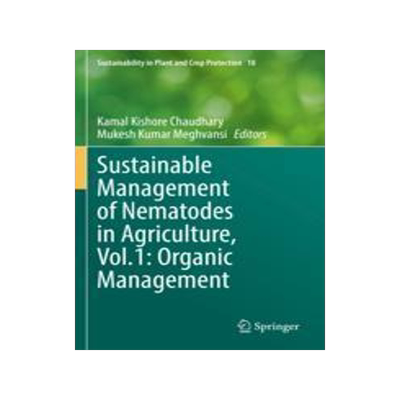 [预订]Sustainable Management of Nematodes in Agriculture, Vol.1: Organic Management 9783031099458
