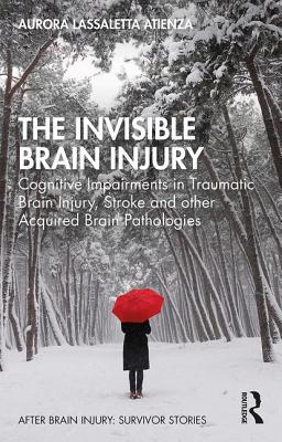 【预订】The Invisible Brain Injury