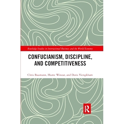 预订 Confucianism, Discipline, and Competitiveness 儒家，纪律和竞争力: 9780367785864