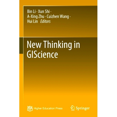 预订 New Thinking in GIScience: 9789811938184