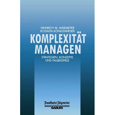 预订 Komplexität Managen: Strategien, Konzepte und Fallbeispiele: 9783663058755