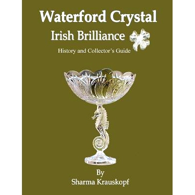 预订 Waterford Crystal Irish Brilliance: 9781541172012