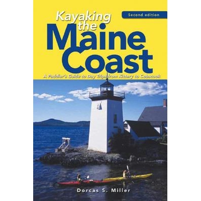 预订 Kayaking the Maine Coast: A Paddler’s Guide to Day Trips from Kittery to Cobscook 缅因州海岸皮划艇：从基特里到科布